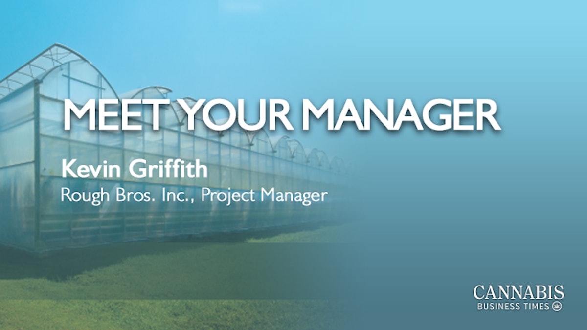 Meet Your Manager | Cannabis Business Times