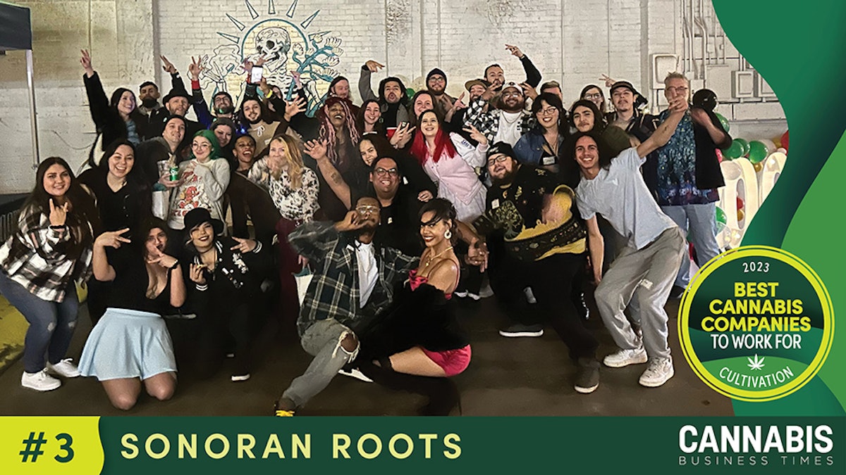 Sonoran Roots Maintains Family Work Culture Amidst Growth | Cannabis ...
