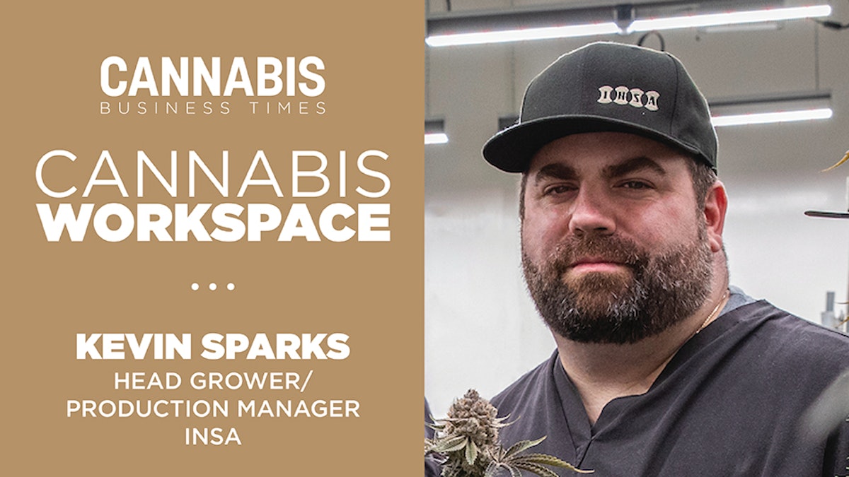 How Insa’s Kevin Sparks Works: Cannabis Workspace | Cannabis Business Times