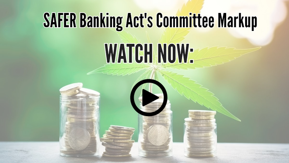 WATCH NOW: Senate Banking Committee's Markup on SAFER Banking Act ...
